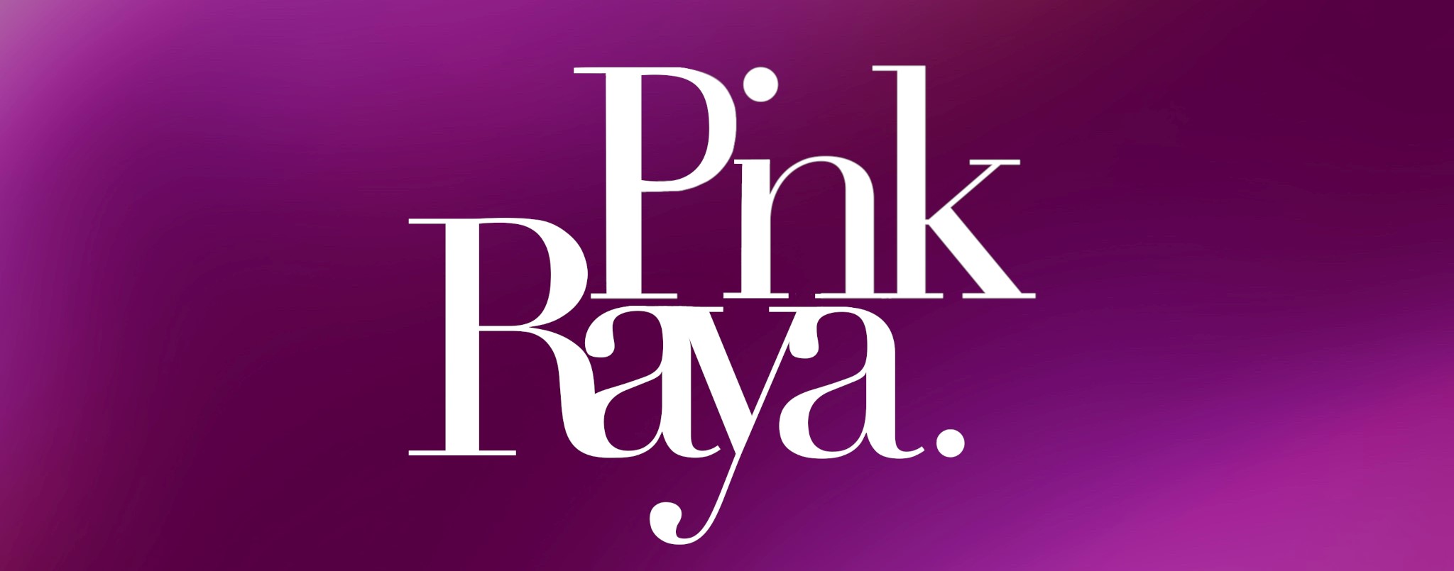 Pink Raya – Soraya/PINK RAYA